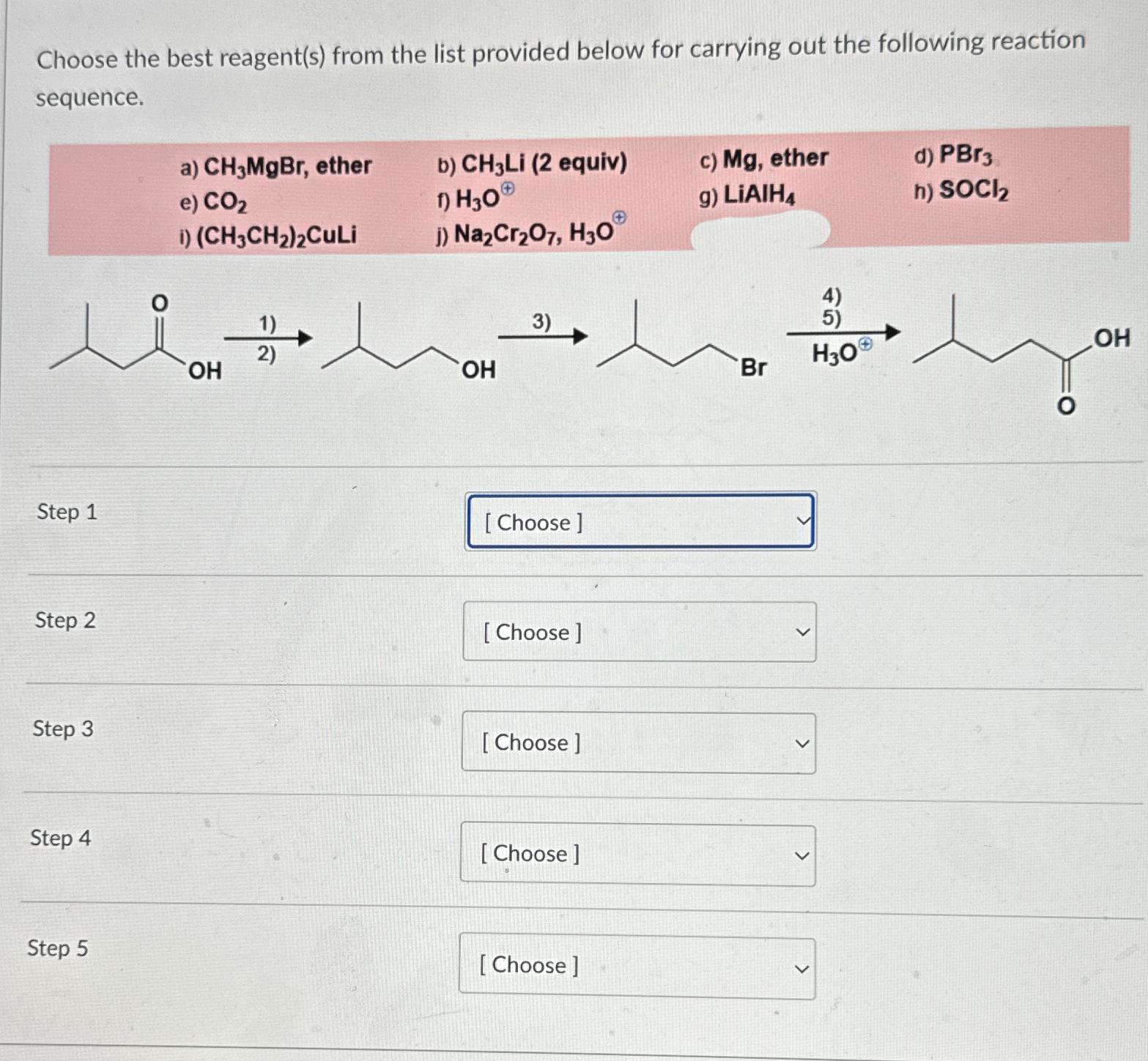 Solved Choose the best reagent(s) ﻿from the list provided | Chegg.com