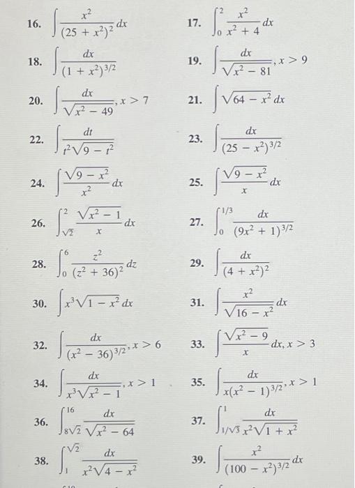 Solved 16. ∫(25+x2)2x2dx 17. ∫02x2+4x2dx 18. ∫(1+x2)3/2dx | Chegg.com