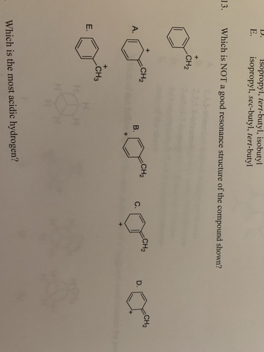 Solved D. E. Isopropyl, tert-butyl, isobutyl isopropyl, | Chegg.com