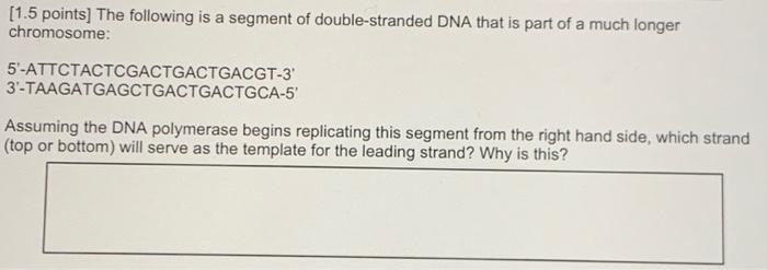Solved [1.5 points] The following is a segment of | Chegg.com