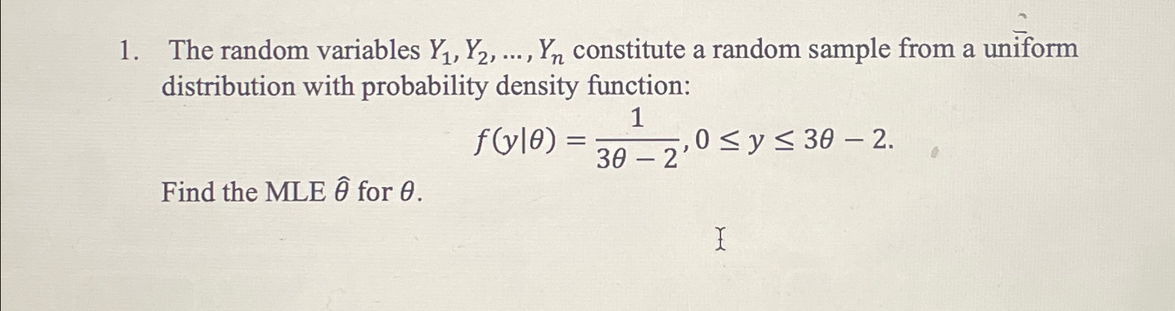Solved The random variables Y1,Y2,dots,Yn ﻿constitute a | Chegg.com