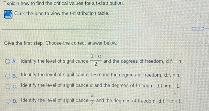 Explain how to find the critical values for a | Chegg.com
