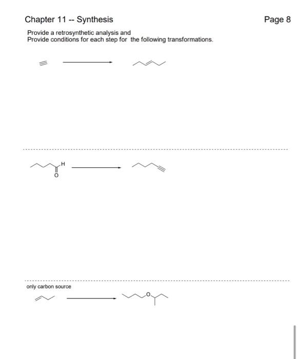 Solved Chapter 11 -- Synthesis Provide a retrosynthetic | Chegg.com