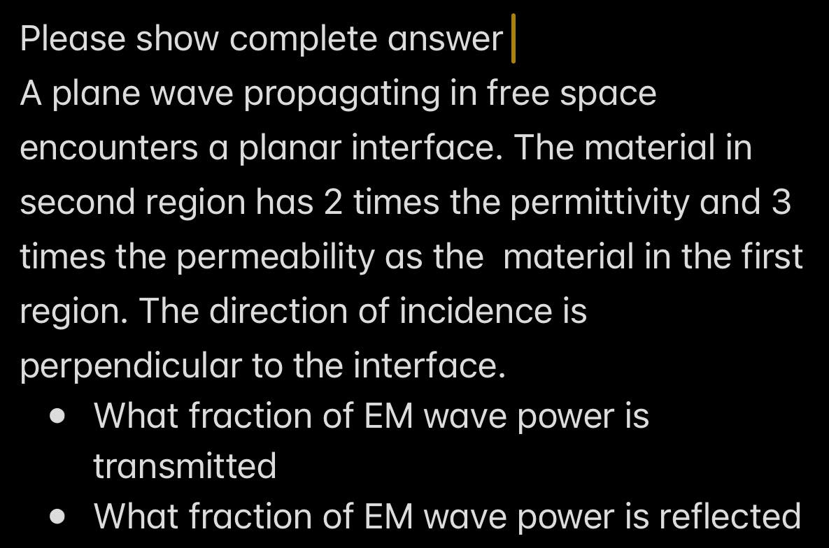 Solved Please show complete answerA plane wave propagating | Chegg.com