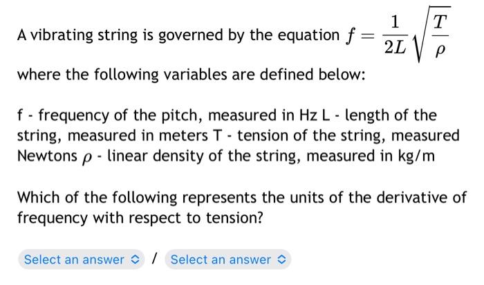 Solved A vibrating string is governed by the equation | Chegg.com