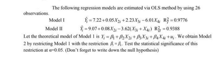 Solved The following regression models are estimated via OLS | Chegg.com