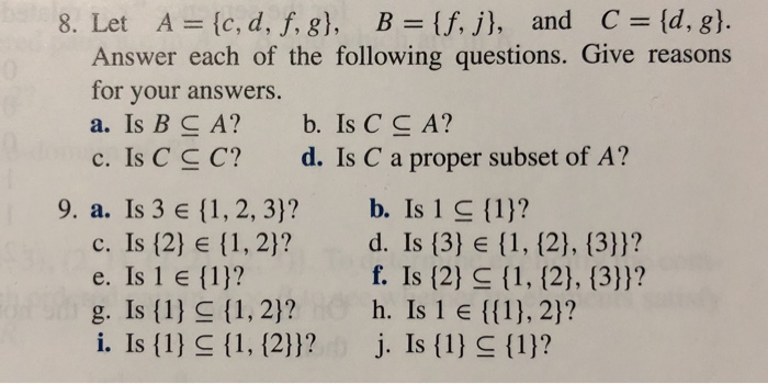 Solved 8. Let A = {c, d, f,8}, B = {f, j), and C = {d, g}. | Chegg.com
