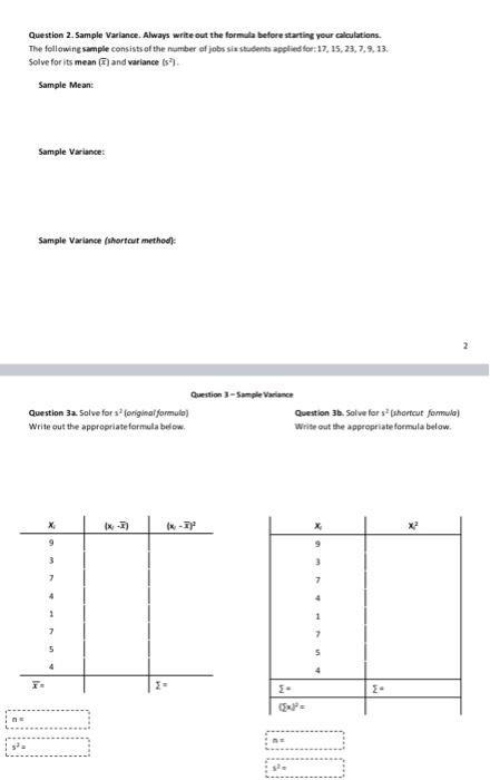 Solved Question 2. Sample Variance. Always write out the | Chegg.com