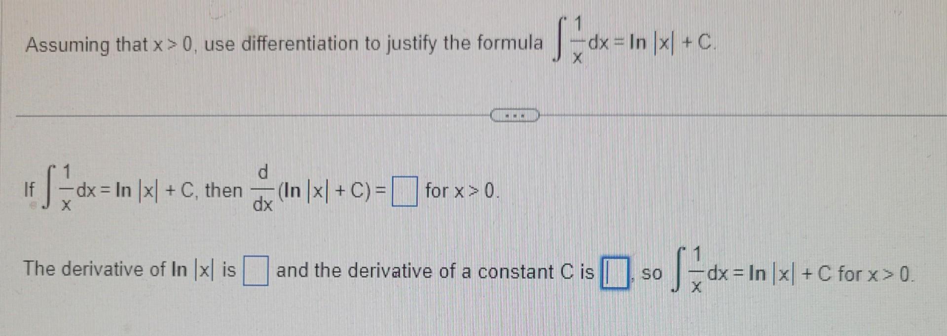 Solved Assuming that x>0, use differentiation to justify the | Chegg.com