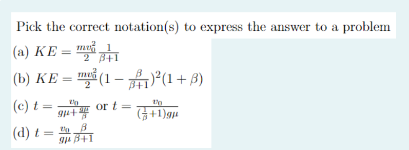 Solved Pick the correct notation(s) ﻿to express the answer | Chegg.com