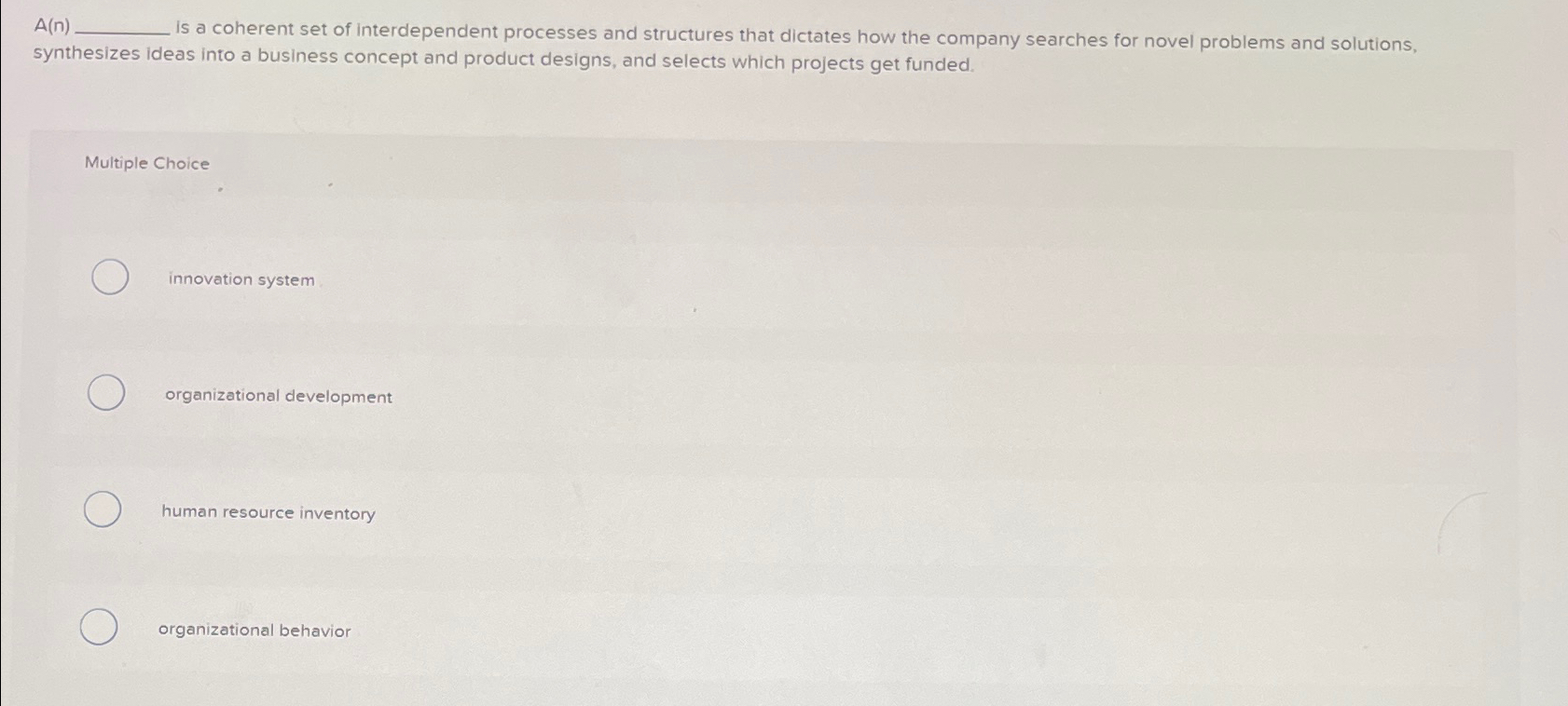 Solved A(n) ﻿is a coherent set of interdependent processes | Chegg.com