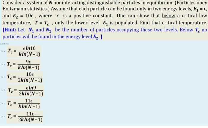 Solved Consider a system of N noninteracting distinguishable | Chegg.com