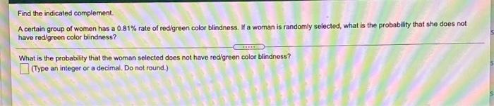 Solved Find the indicated complement. A certain group of | Chegg.com