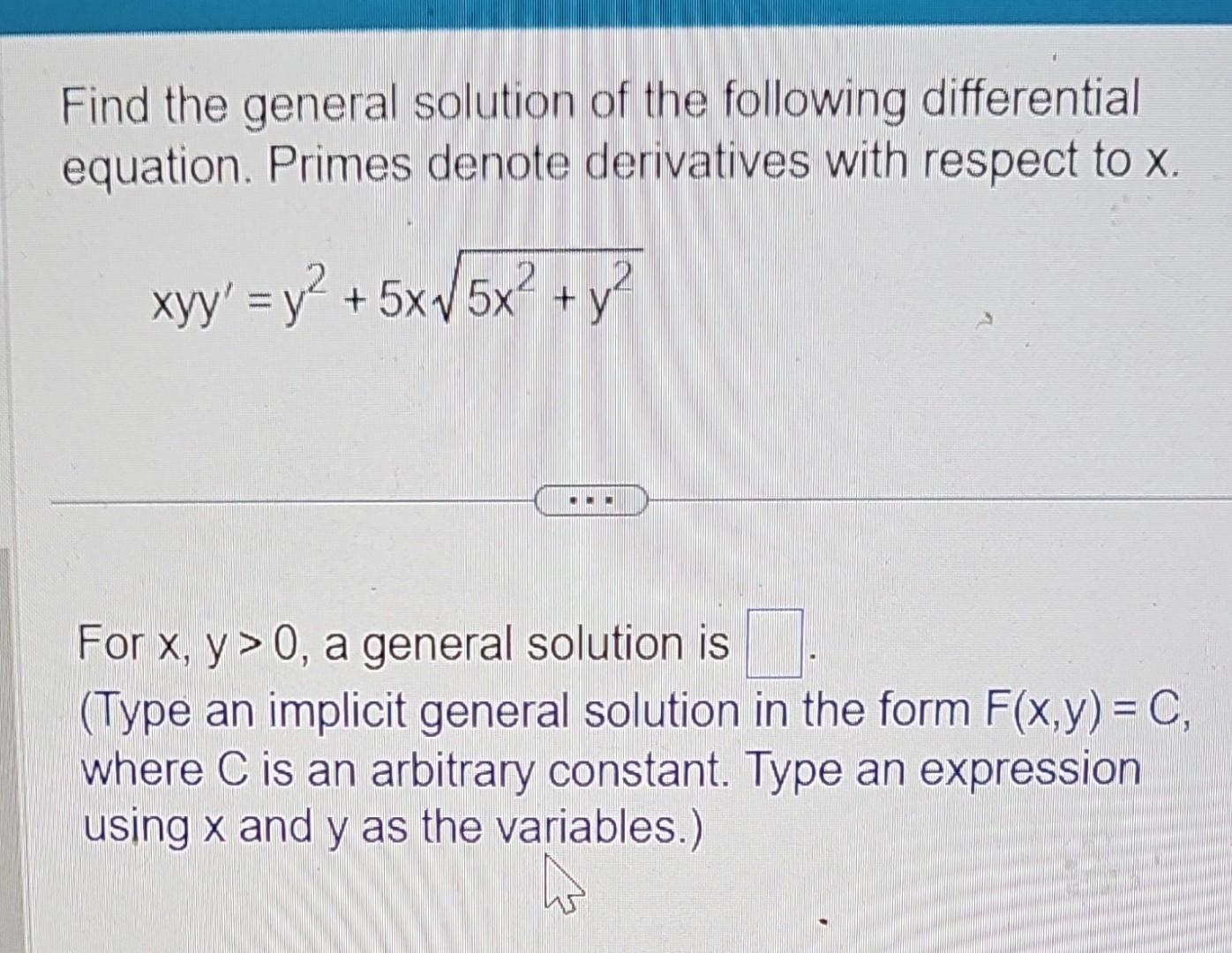 Solved Find the general solution of the following | Chegg.com