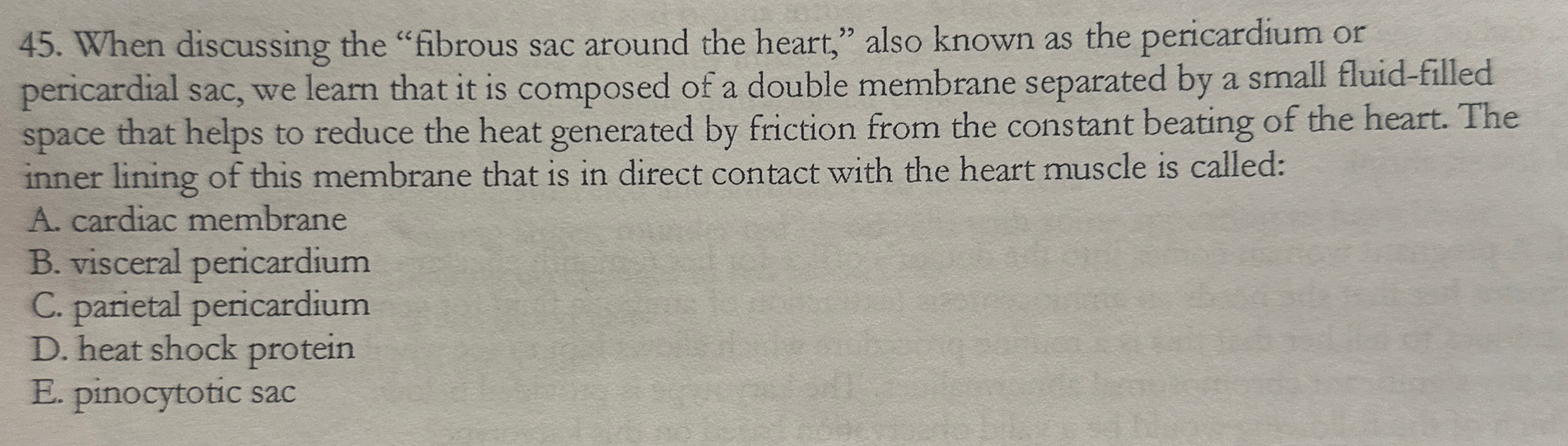 Solved When discussing the "fibrous sac around the heart," | Chegg.com