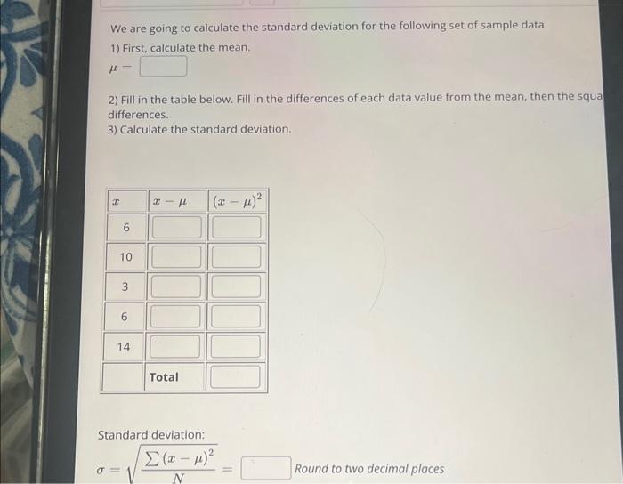 Solved We are going to calculate the standard deviation for | Chegg.com