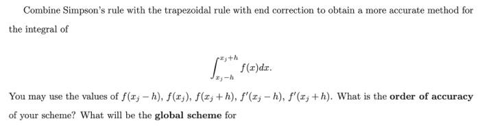 Solved Combine Simpson's rule with the trapezoidal rule with | Chegg.com