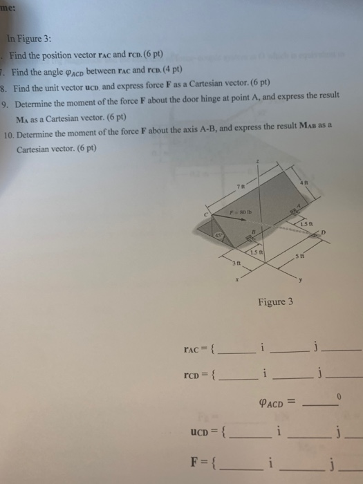 Solved me: In Figure 3: Find the position vector rac and | Chegg.com