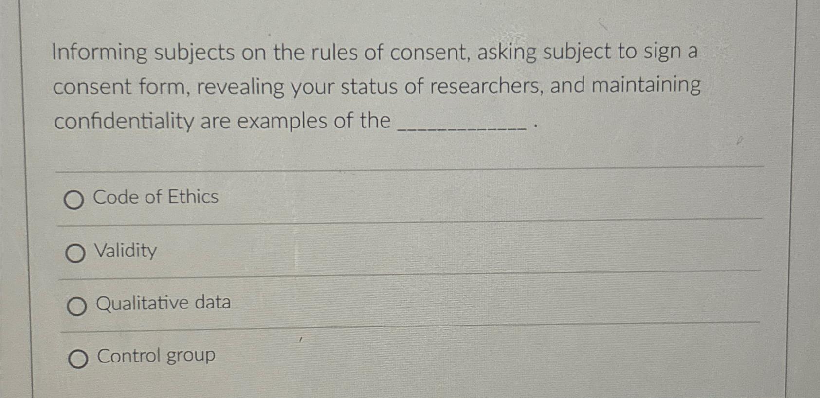 Solved Informing subjects on the rules of consent, asking | Chegg.com
