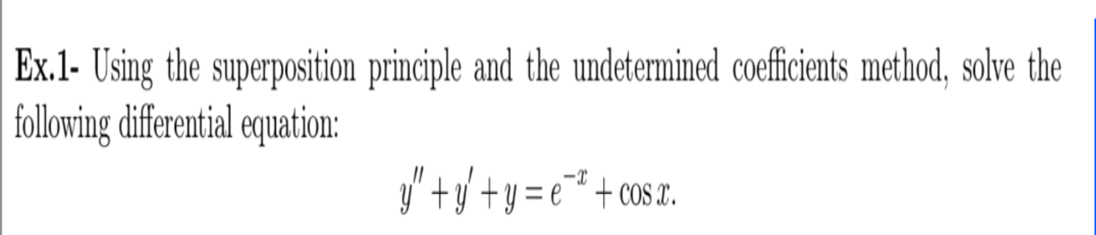 Solved Ex.1- ﻿Using the superposition principle and the | Chegg.com