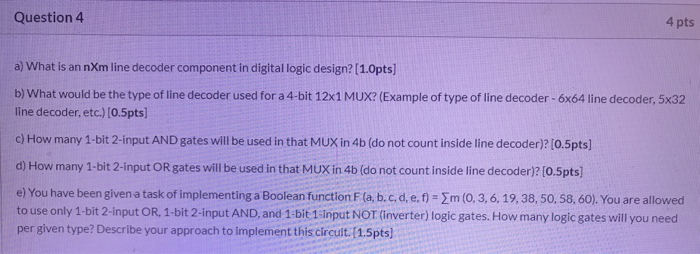 Solved Question 4 4 pts a) What is an Xm line decoder | Chegg.com