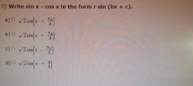 Solved Write sinx-cosx ﻿in the form | Chegg.com
