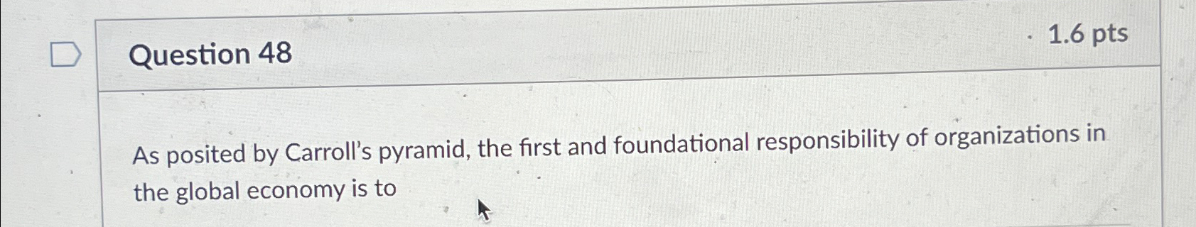 Solved Question 481.6ptsAs posited by Carroll's pyramid, the | Chegg.com
