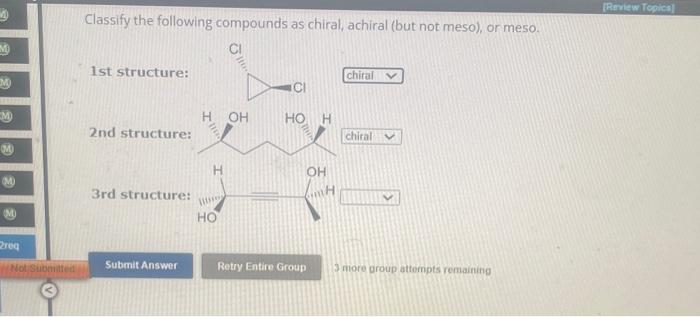 Identify each of the above structures as either | Chegg.com