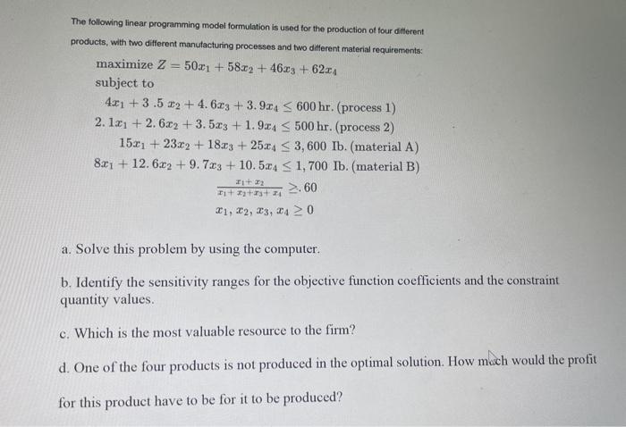 Solved The following linear programming model formulation is | Chegg.com