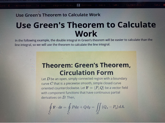 Solved Use Green's theorem to calculate work. LOOK AT OTHER | Chegg.com