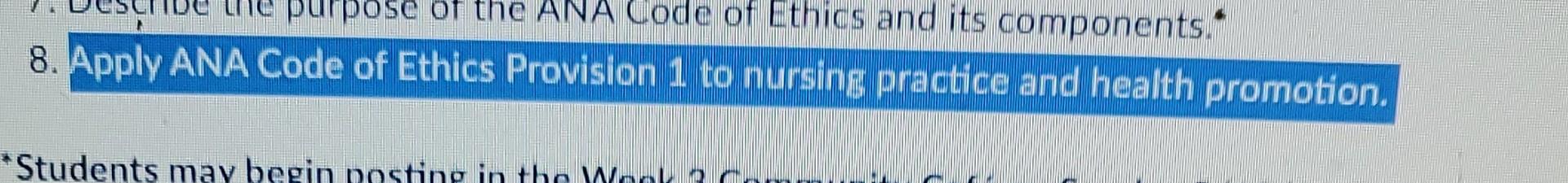8. Apply ANA Code of Ethics Provision 1 to nursing | Chegg.com