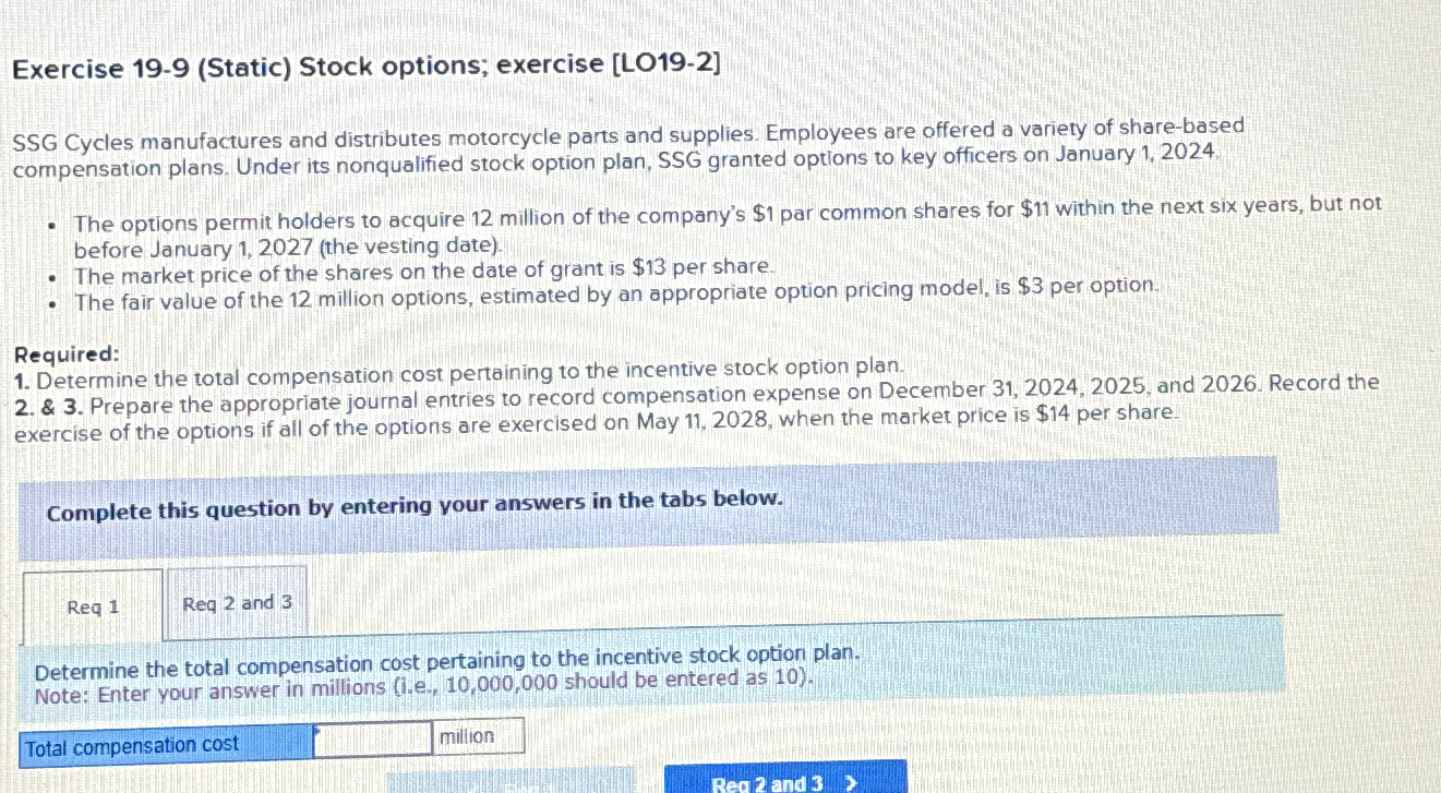 Exercise 19-9 (Static) ﻿Stock options; exercise | Chegg.com
