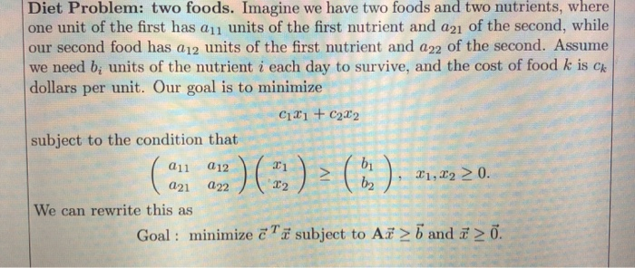 Solved Exercise 3.7.40. Generalize the Diet Problem to the | Chegg.com