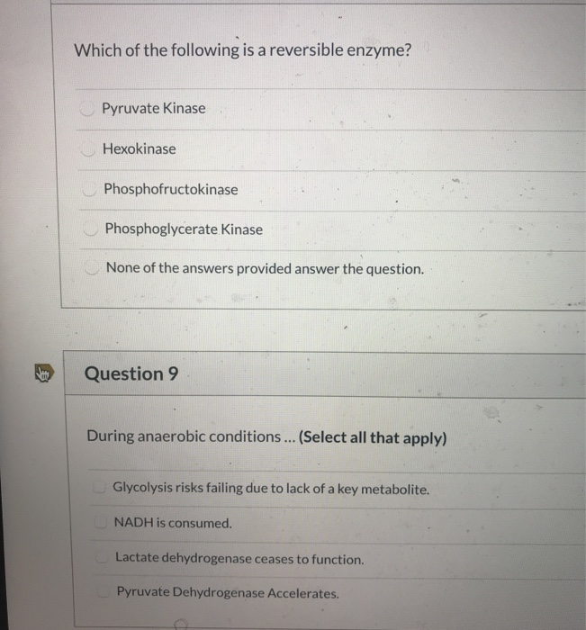 Solved Which of the following is a reversible enzyme? | Chegg.com