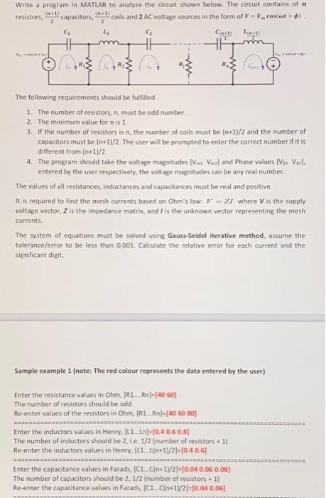Write a program in MATLAB to analyze the circuit | Chegg.com