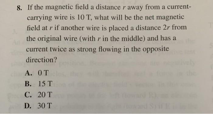 Solved 8. If the magnetic field a distance r away from a | Chegg.com