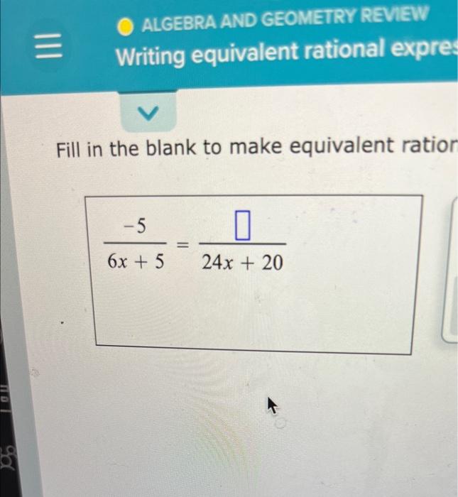 Solved Fill in the blank to make equivalent ration | Chegg.com