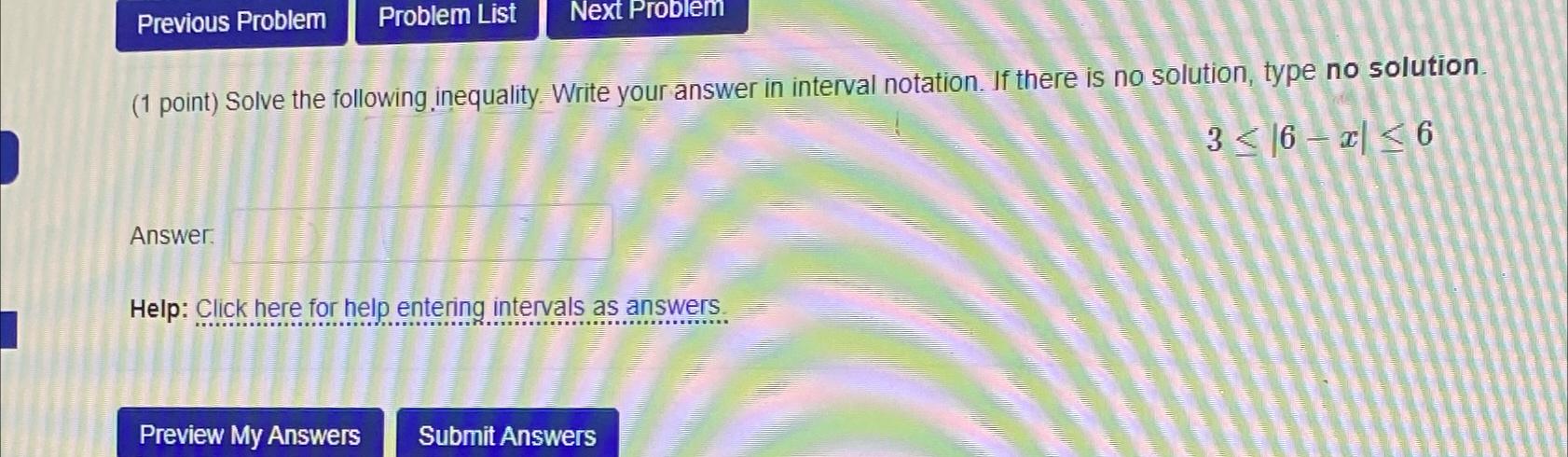 Solved (1 ﻿point) ﻿Solve the following inequality. Write | Chegg.com
