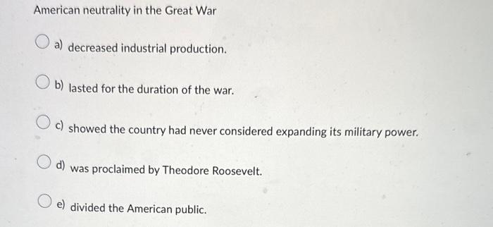 The Four Freedoms a) defended American neutrality | Chegg.com