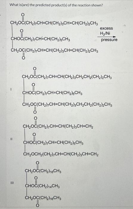 Solved What is(are) the predicted product(s) of the reaction | Chegg.com