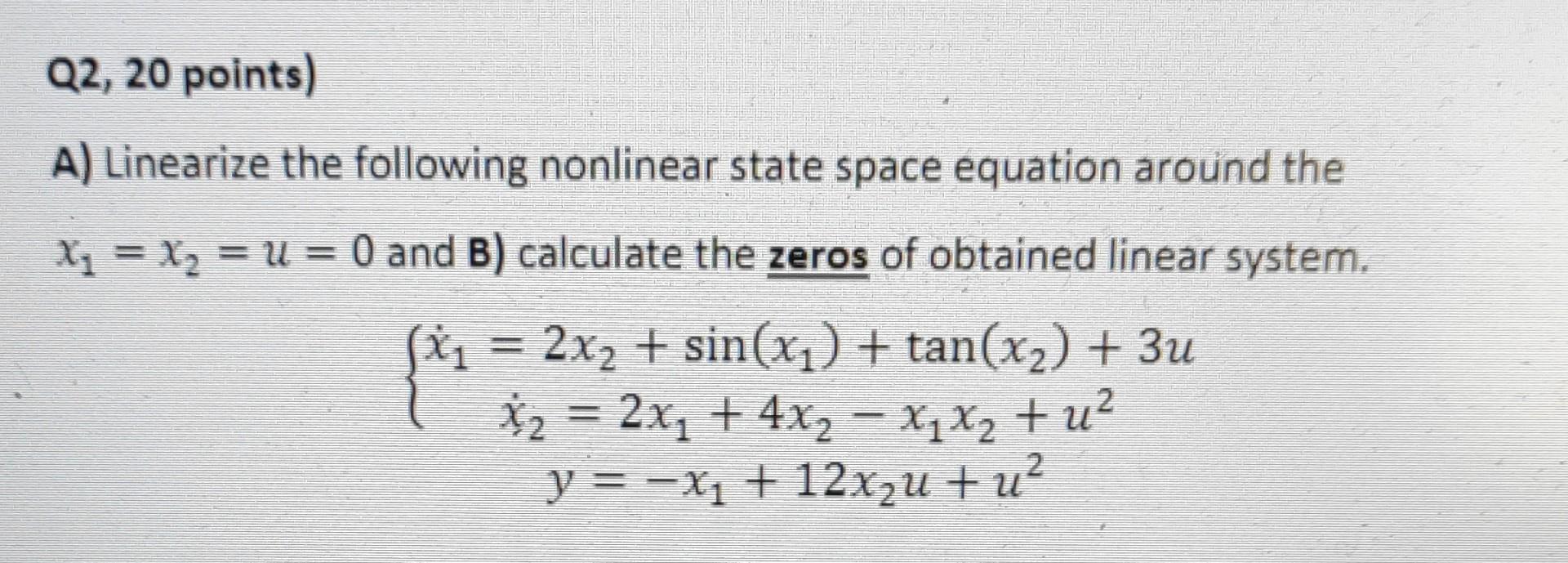 A Linearize The Following Nonlinear State Space