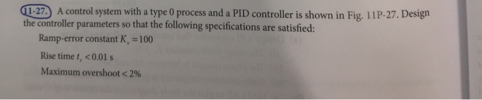 Solved 11-27. A control system with a type 0 process and a | Chegg.com