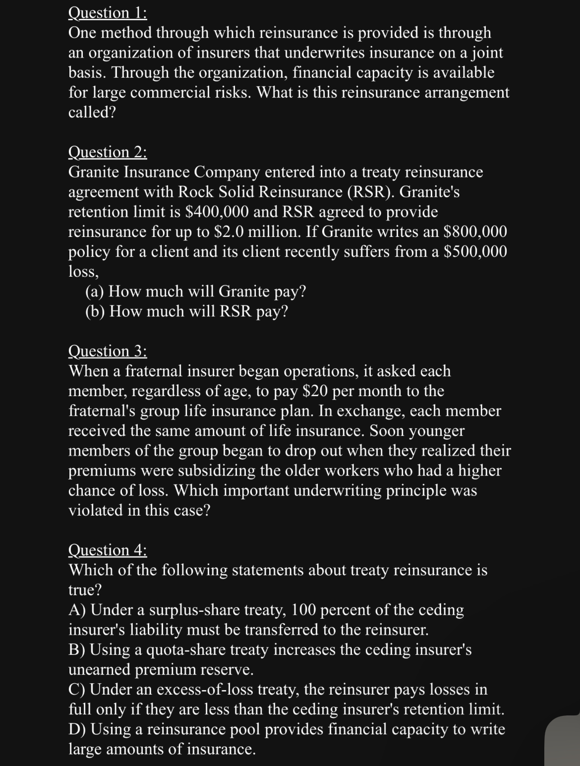 Solved Question 1:One method through which reinsurance is | Chegg.com