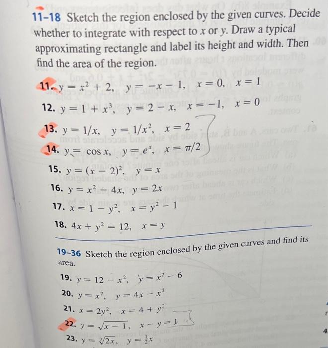 Solved 11-18 Sketch the region enclosed by the given curves. | Chegg.com