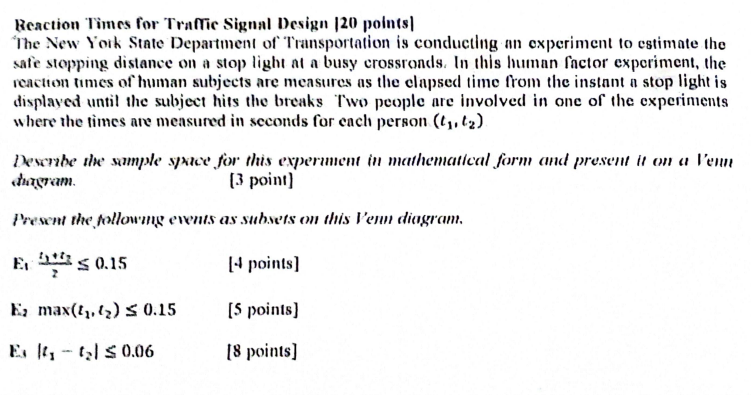 Solved Reaction Times for Traffic Signal Design |20 | Chegg.com