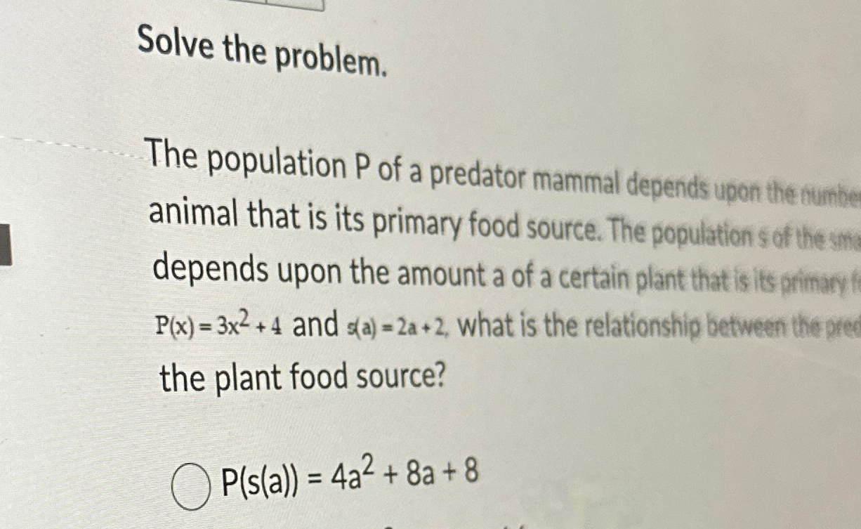 Solved Solve the problem.The population P ﻿of a predator | Chegg.com