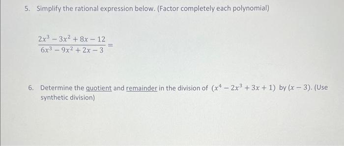 Solved 5. Simplify the rational expression below. (Factor | Chegg.com