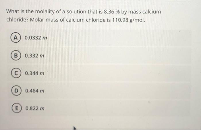 Solved What is the molality of a solution that is 8.36% by | Chegg.com