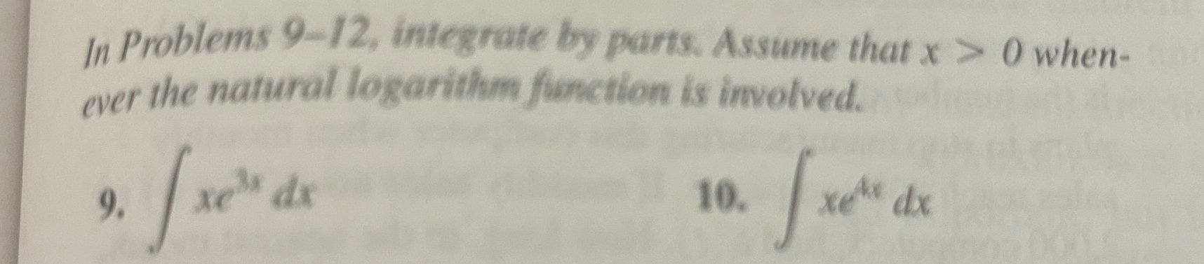 Solved In Problems 9-12, ﻿integrate by parts. Assume that | Chegg.com