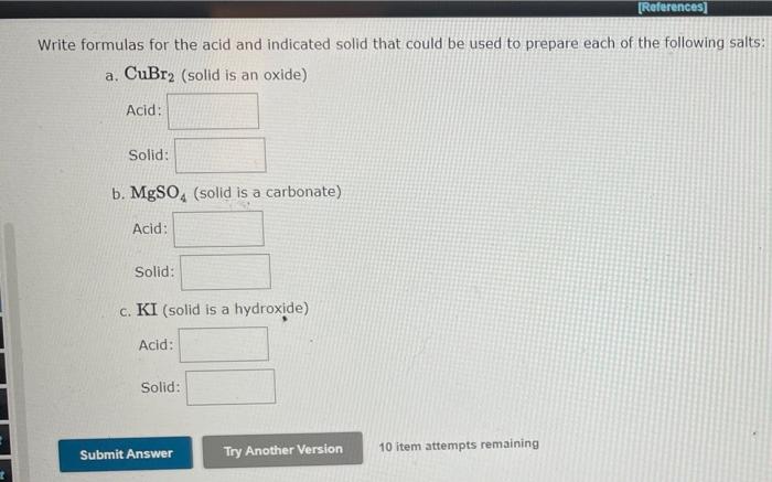 Solved [References) Write formulas for the acid and | Chegg.com